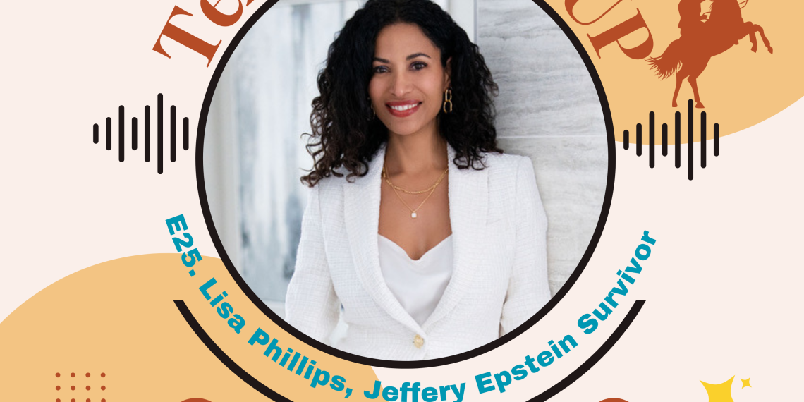 E25. Texas RoundUP: Interview with Lisa Phillips, a former ...